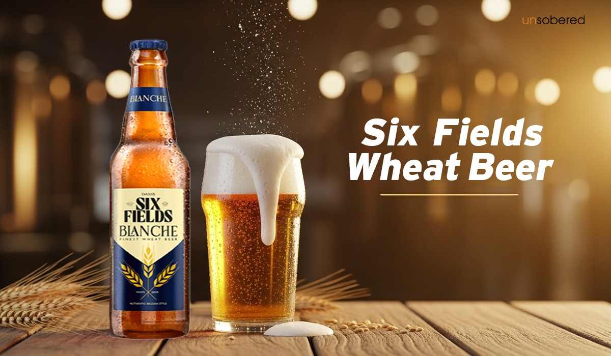 Six Fields Wheat Beer – India’s Premium Craft Experience